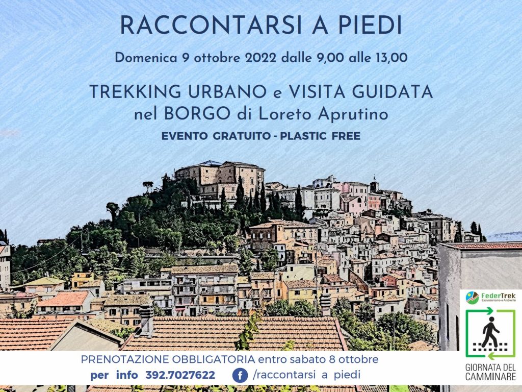 Trekking urbano e visita guidata nel borgo di Loreto Aprutino ...